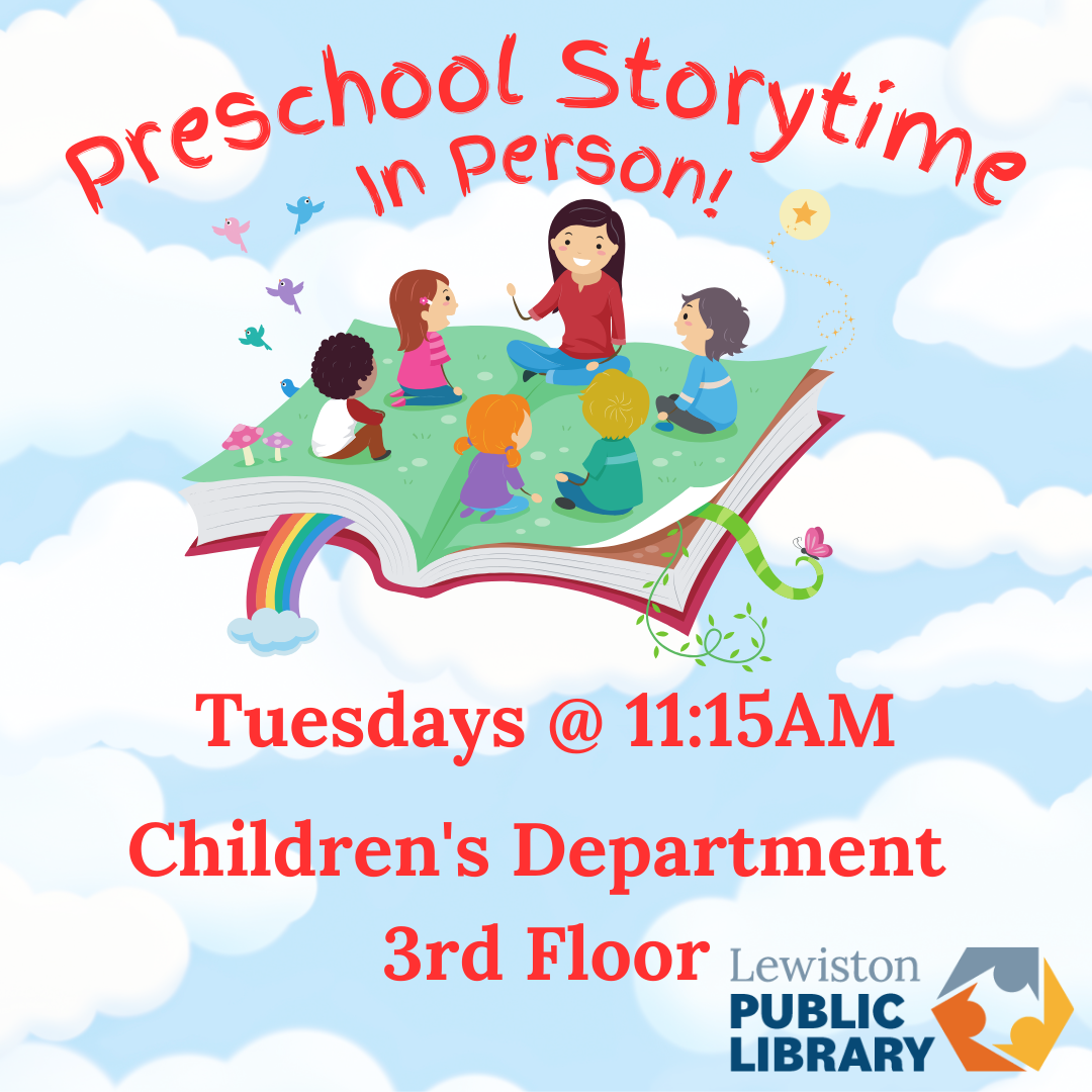 Preschool Storytime // Lewiston Public Library, Maine