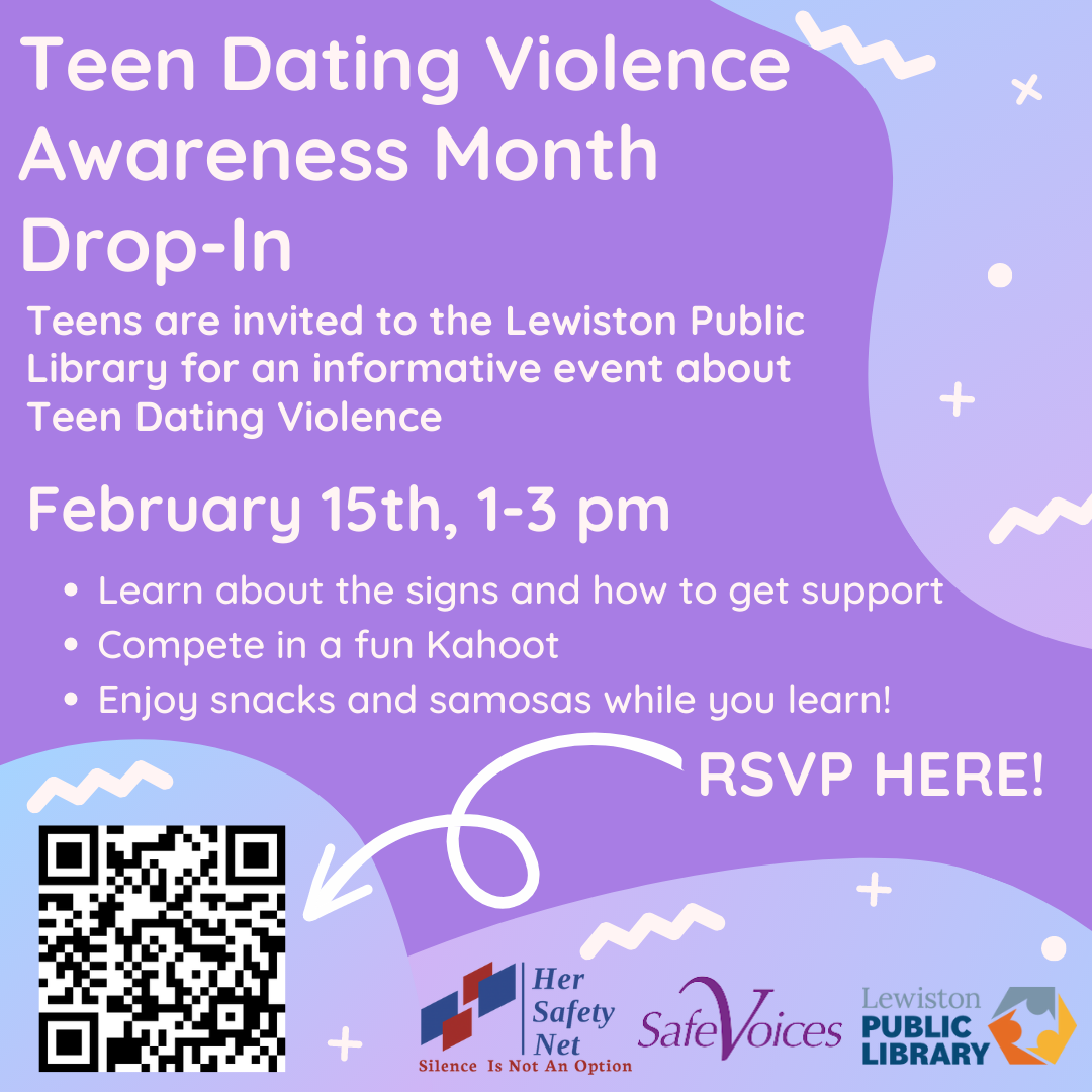 Teen Dating Violence Awareness Month Drop-In // Lewiston Public Library ...