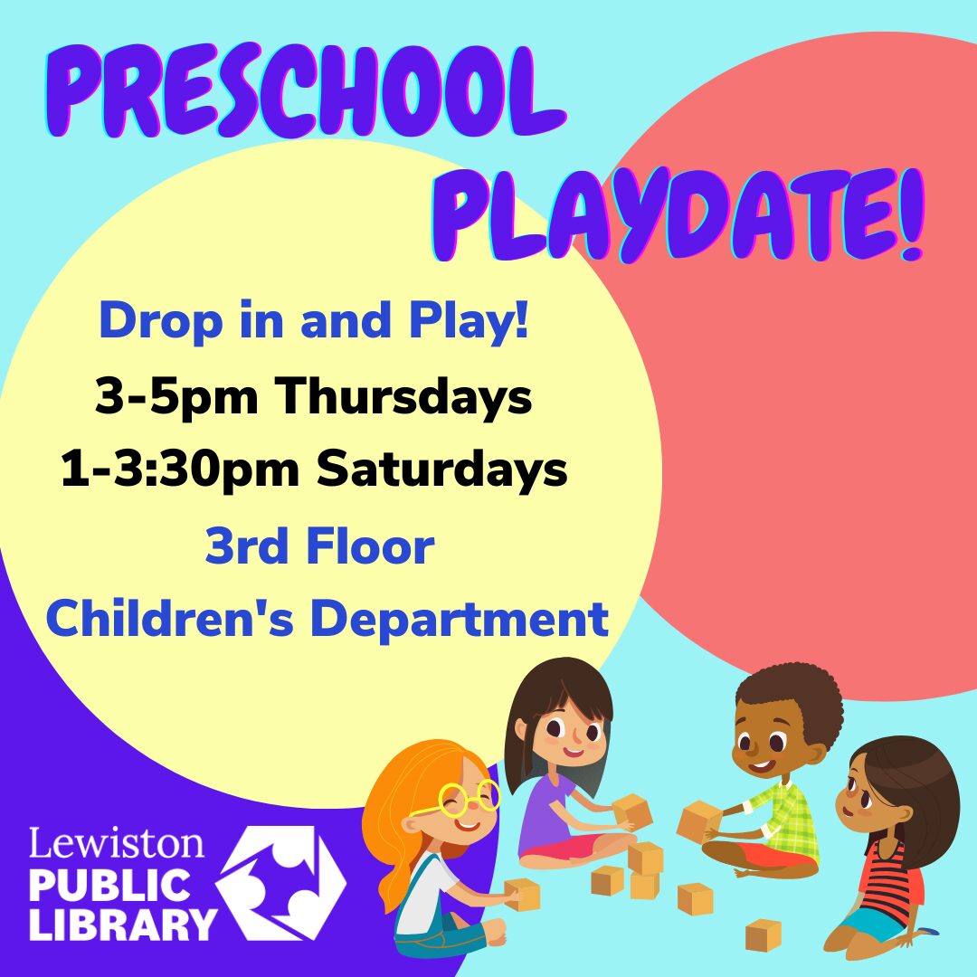 Preschool Playdates // Lewiston Public Library, Maine