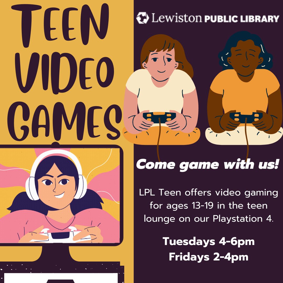 Teen Video Games // Lewiston Public Library, Maine