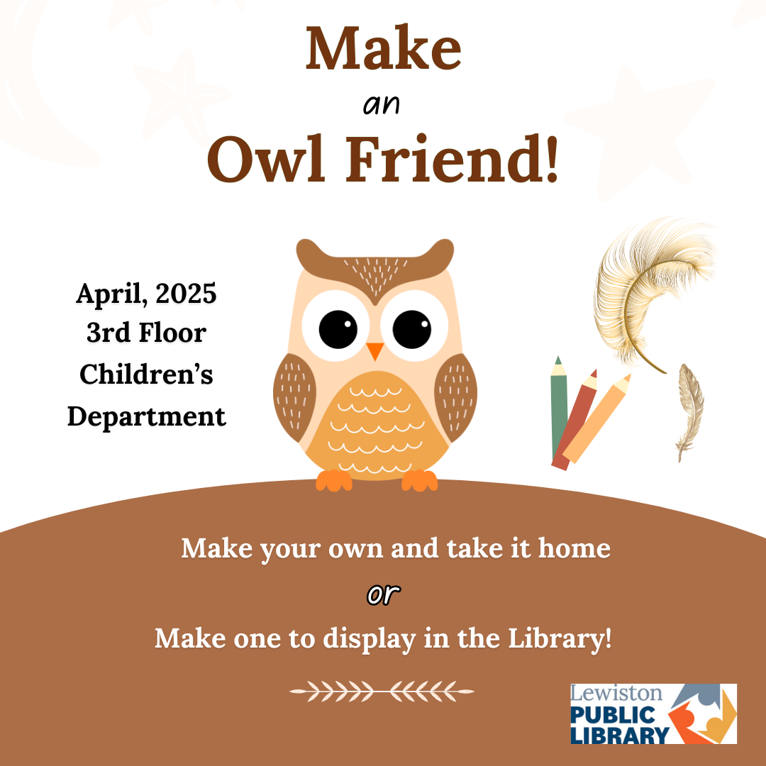 Make an Owl Friend // Lewiston Public Library, Maine