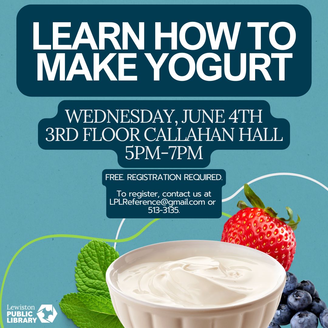 Learn How to Make Yogurt // Lewiston Public Library, Maine