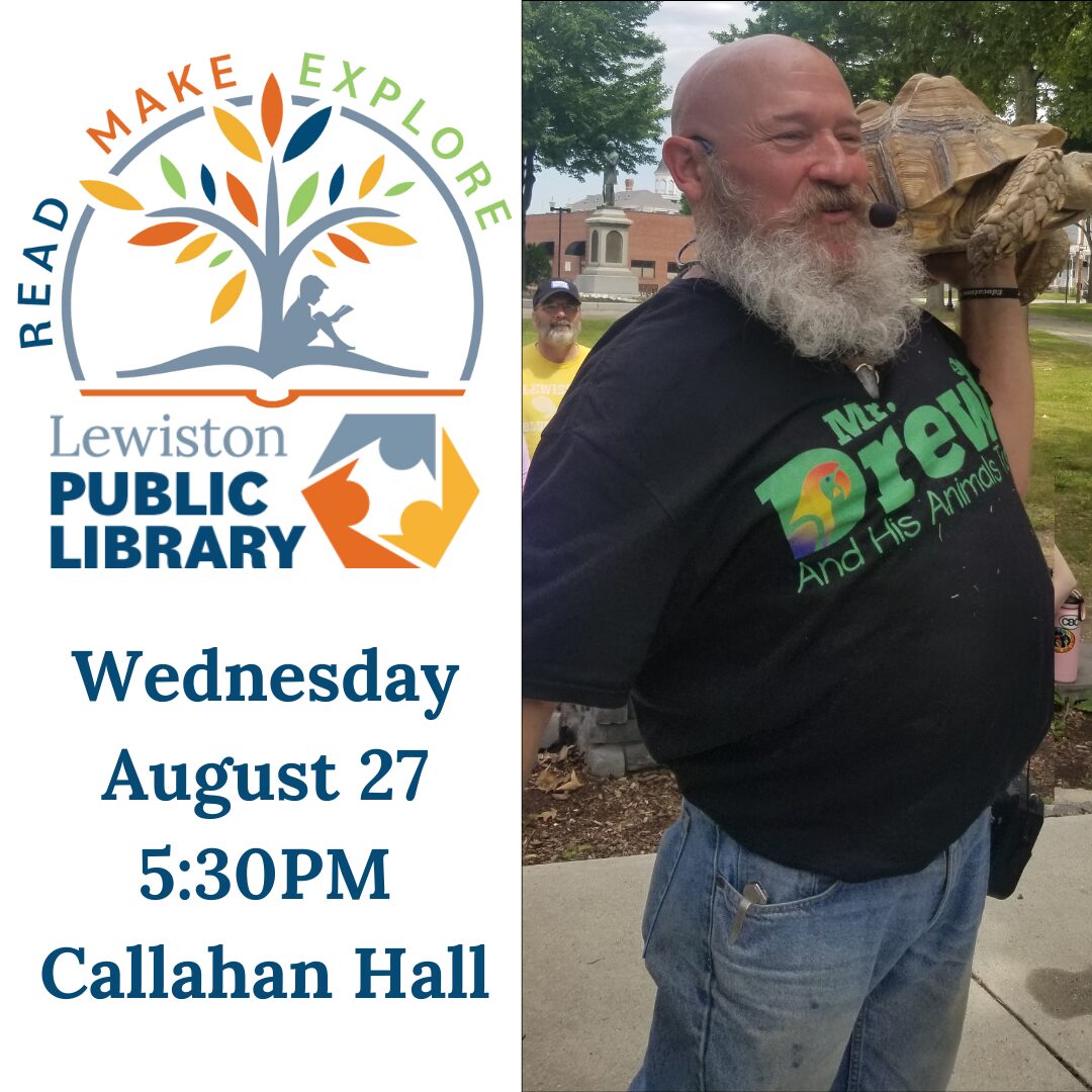 MR. DREW AND HIS ANIMALS TOO // Lewiston Public Library, Maine